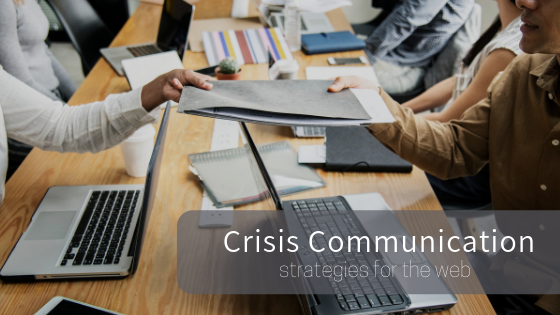 Effective Crisis Communication Strategies For The Web | Hannon Hill Effective Crisis Communication Strategies For The Web | Hannon Hill